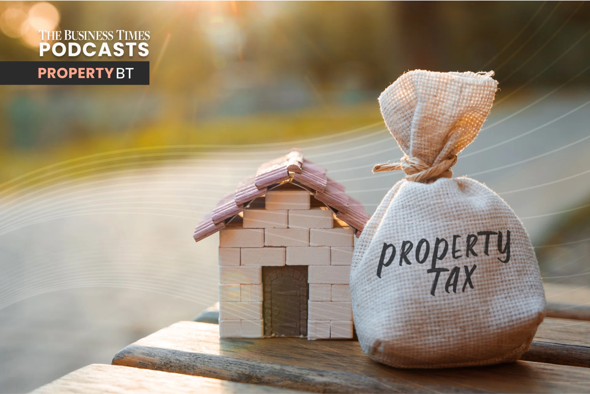 PropertyBT: Making sense of residential property taxes (Ep 30) - The ...