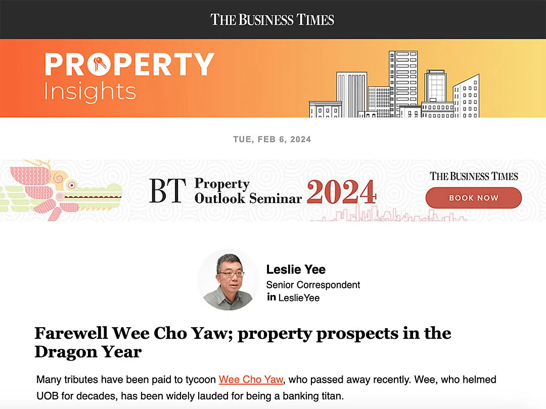 Farewell Wee Cho Yaw; property prospects in the Dragon Year - The Business Times