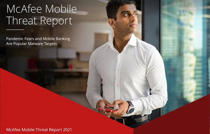 McAfee report: surge in mobile malware using fake Covid-19 vaccination ...
