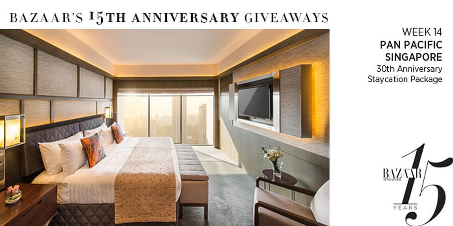 BAZAAR's 15th Anniversary Giveaways Week 14: 3D2N Weekend Stay At Pan ...