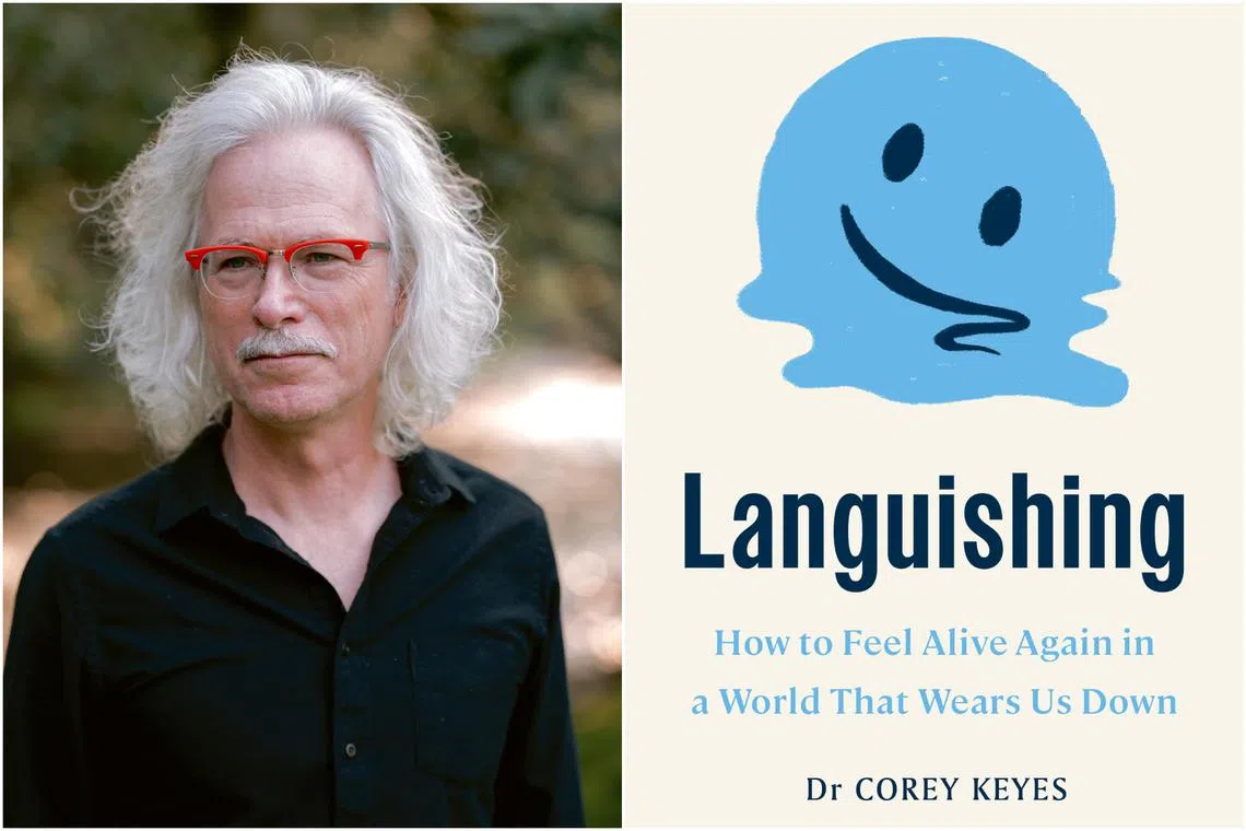 Psychologist Corey Keyes on what it means to be languishing and how to ...